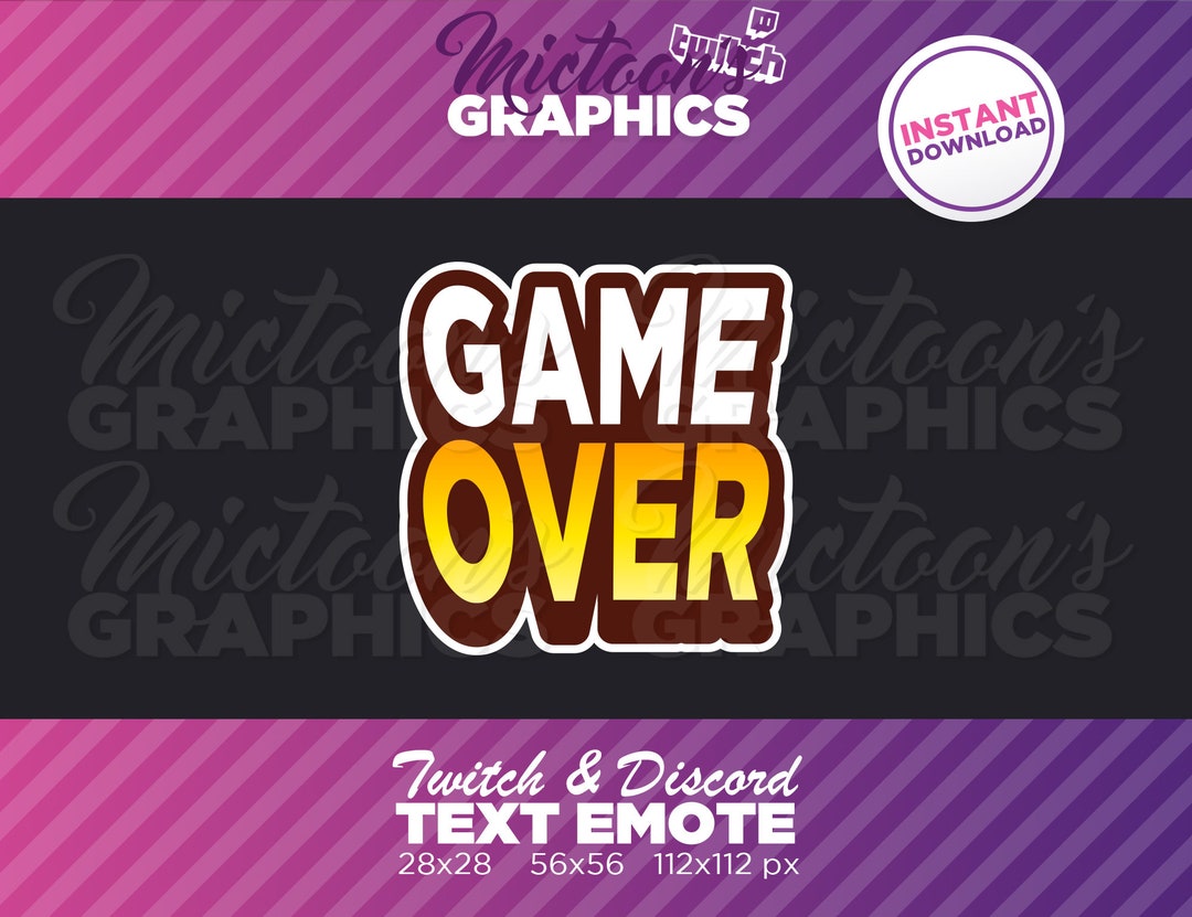 Twitch Game Over Emote / Text / Streamer Graphics / Discord / Gamer ...
