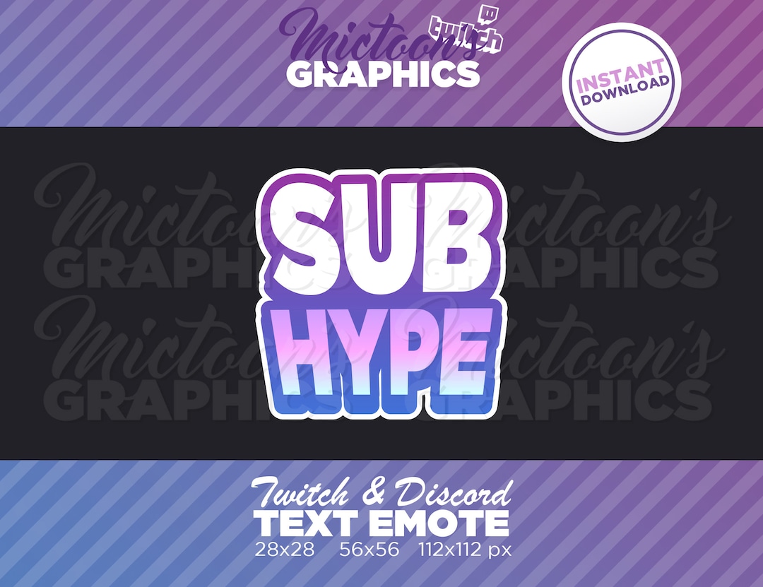 Twitch Sub Hype Emote / Text / Streamer Graphics / Discord / Gamer ...