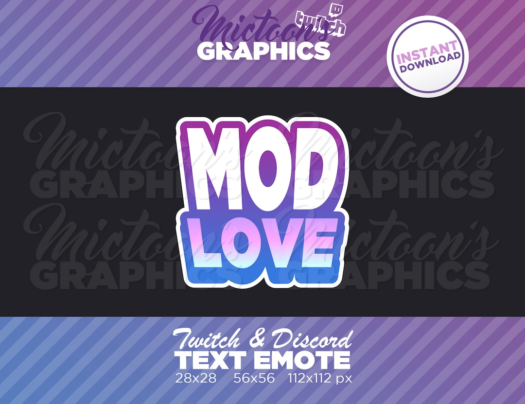 Twitch Mod Love Emote / Text / Streamer Graphics / Discord / Gamer ...