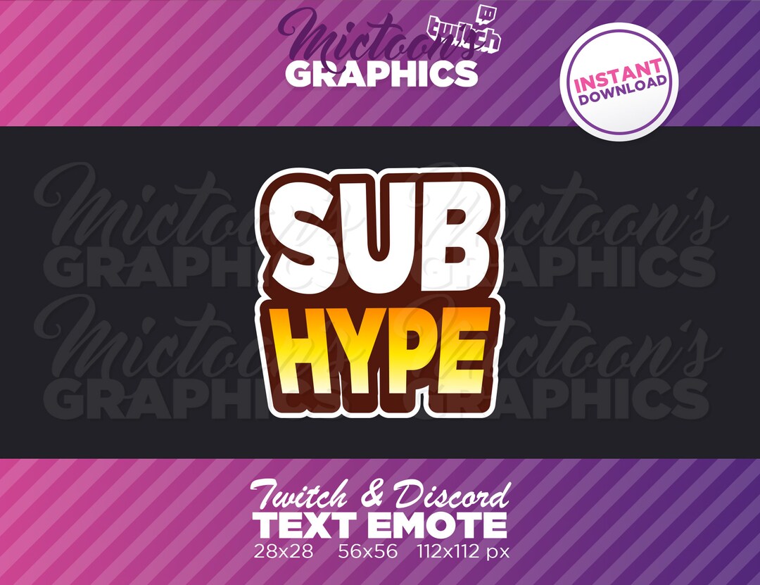 Twitch Sub Hype Emote / Text / Streamer Graphics / Discord / Gamer ...