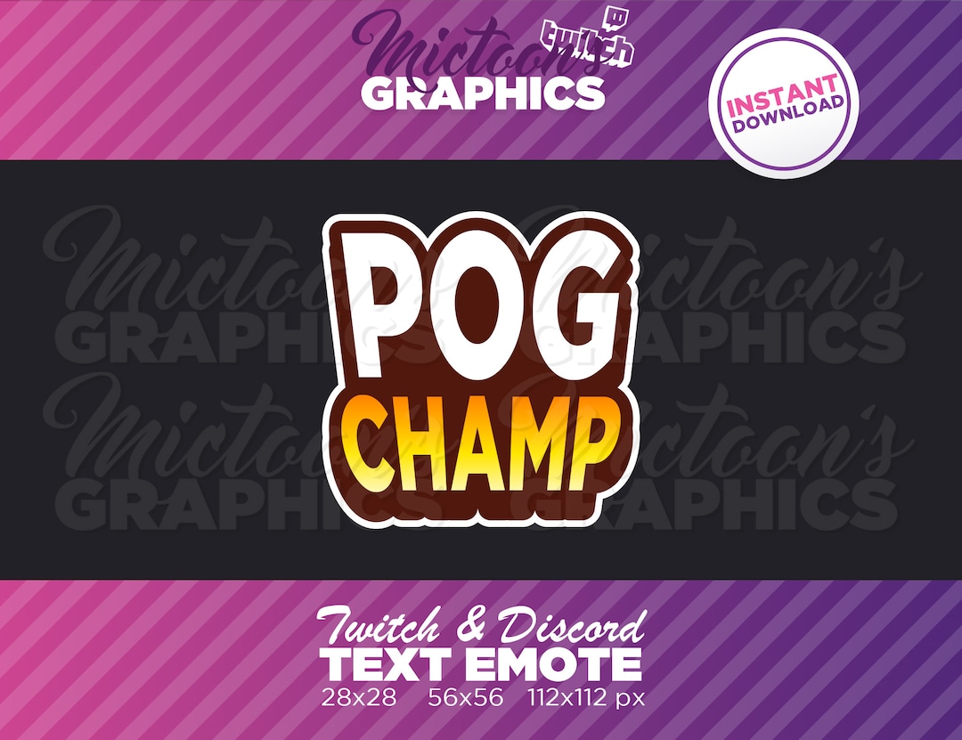 Twitch Pog Champ Emote / Text / Streamer Graphics / Discord / Gamer ...