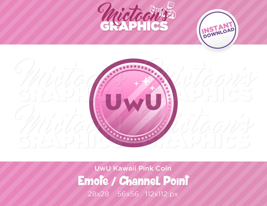 Twitch Pink UWU Coin Emote / Channel Point / Streamer Graphics ...