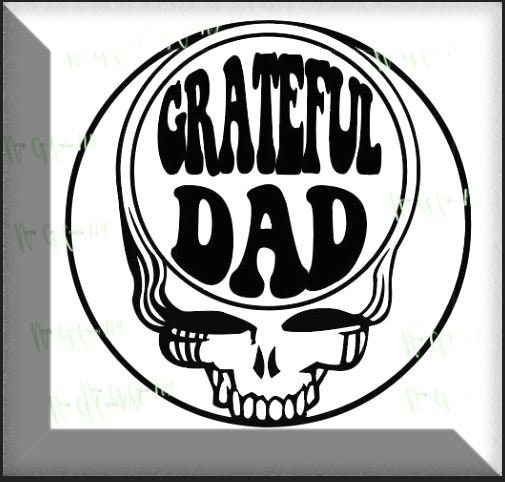 Grateful Dead Dad SVG Cricut Silhouette Cut File - Etsy