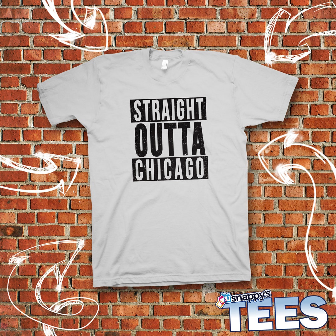 Straight Outta Chicago, Compton Meme, Graphic Tee, T-shirt, NWA T-shirt ...