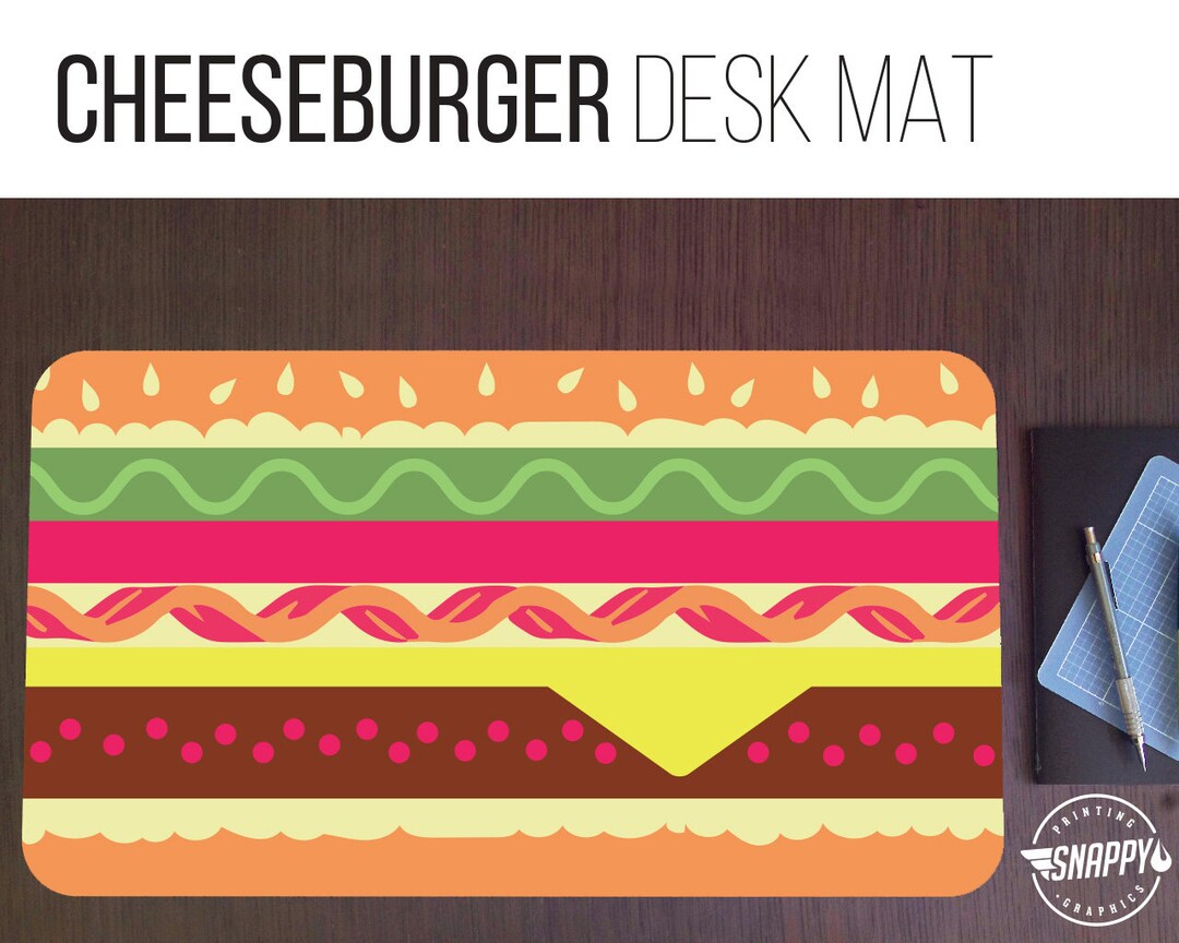 Cheeseburger Desk Mat - 3 Sizes - High Quality Digital Print, Dye ...
