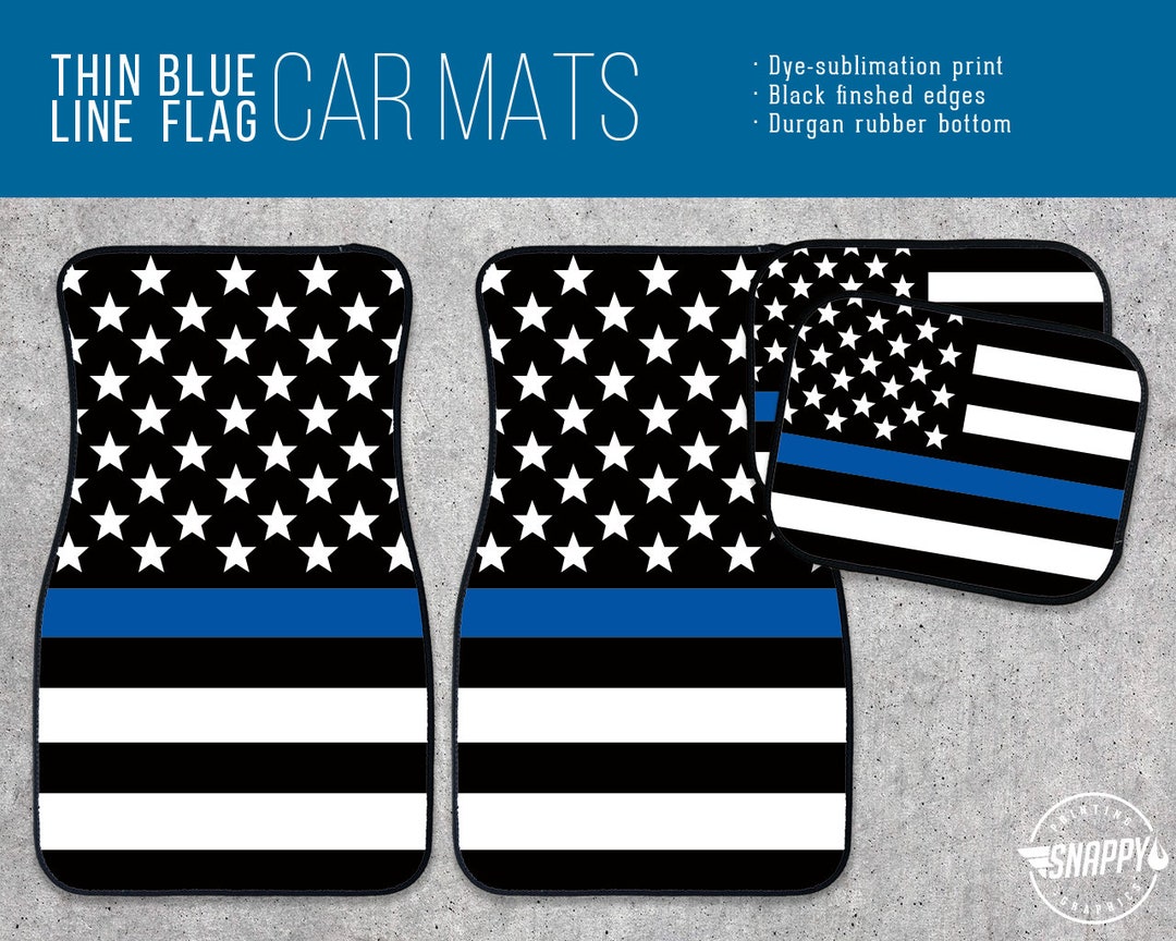 Thin Blue Line - Car Mats - Any Color Available - High Quality - Dye ...