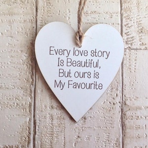 Wooden Engraved Heart Every Love Store is Beautiful, but Ours is My ...