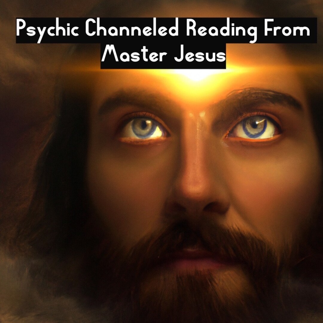 Master Jesus Channeled Psychic Reading, Soul Guidance (digital) - Etsy