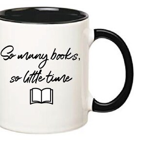 So Many Books so Little Time Mug Decal, Vinyl Stickers, Vinyl Letters ...