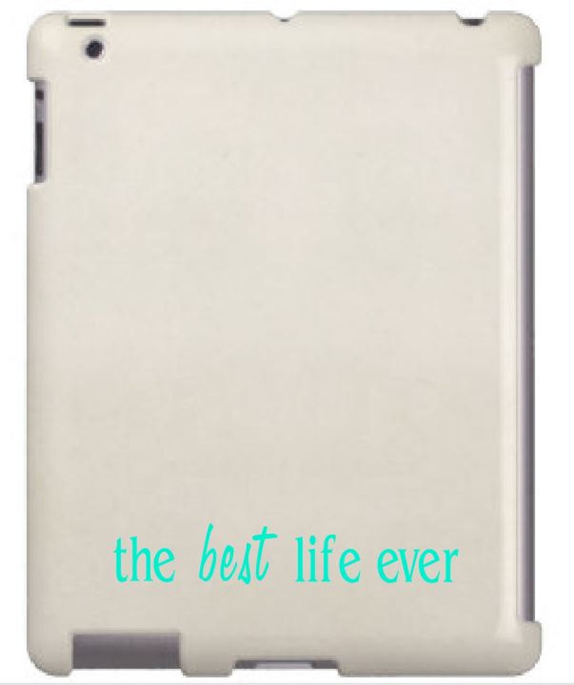 The Best Life Ever- Tablet Decal, Vinyl Sticker, Laptop Sticker, Jw ...