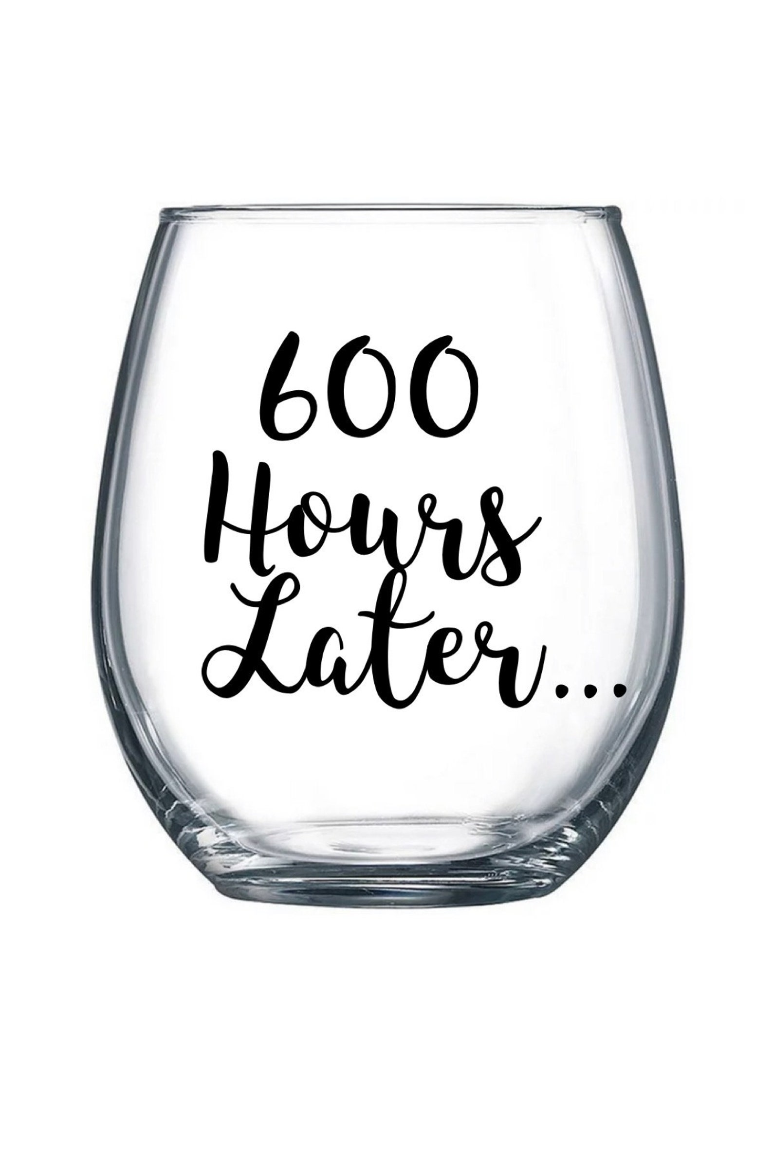 600 Hours Later, Pioneer Gifts, JW Gifts, Wine Glass Decal, 2026 ...