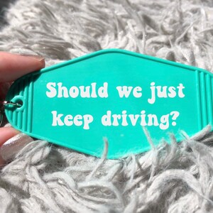 Should We Just Keep Driving, Retro Motel Keychain, Cute Motel Keychains ...