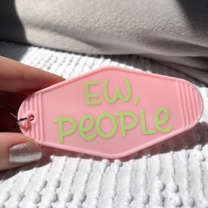 Ew People, Retro Motel Keychain, Introvert Keychain, Funny Introvert ...