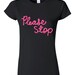 Please Stop Bubble Letter Funny T-shirt Tshirt Tee Shirt Gift - Etsy