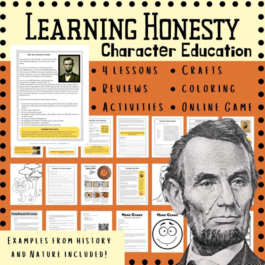 Honesty and Character Education - 4 Lessons Including Abraham Lincoln ...