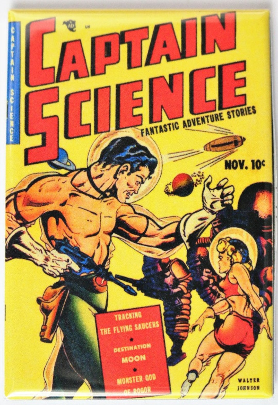 Captain Science Comic Book FRIDGE MAGNET Sci Fi Pulp Fiction Space Man ...
