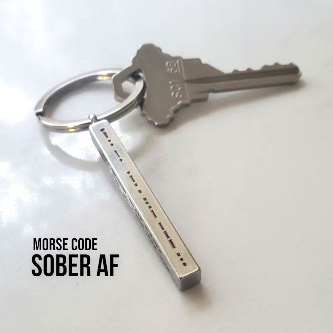 Sober AF Morse Code Keychain / Sober Gift, Sobriety Gift, AA Gift, Gift ...