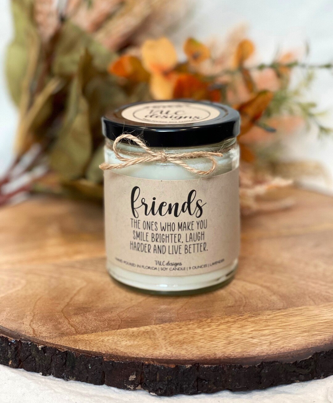 Friends Make Life Better Candle Best Friend Candle Gift - Etsy