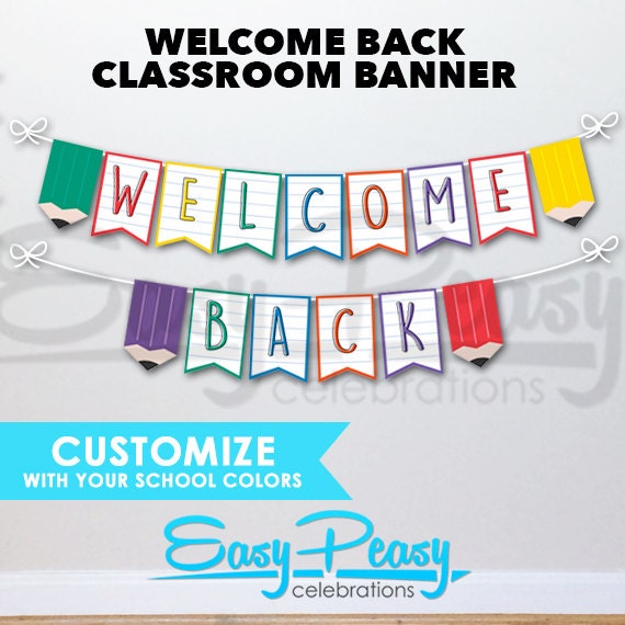 Customize - Welcome Back School Banner by Easy Peasy Celebrations ...