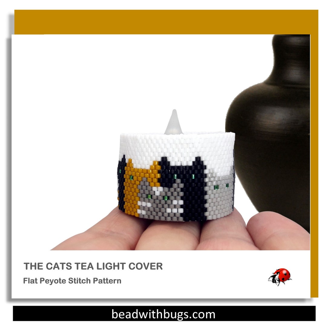 THE CATS: Peyote Stitch Beaded Tea Light Cover Pattern by Bead With ...