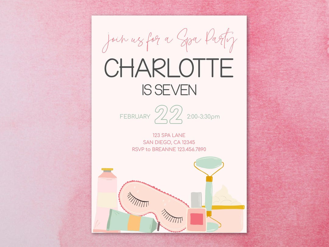 Spa Birthday Invitation, Spa Party Birthday, Makeover, Manicure ...