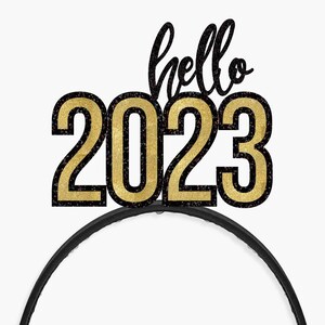 Hello 2023 New Years Eve Headband New Years Eve Hat Happy New Year ...