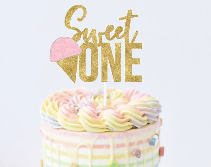 Sweet One Cake Topper 1st Birthday Cake Topper Ice Cream Birthday ...