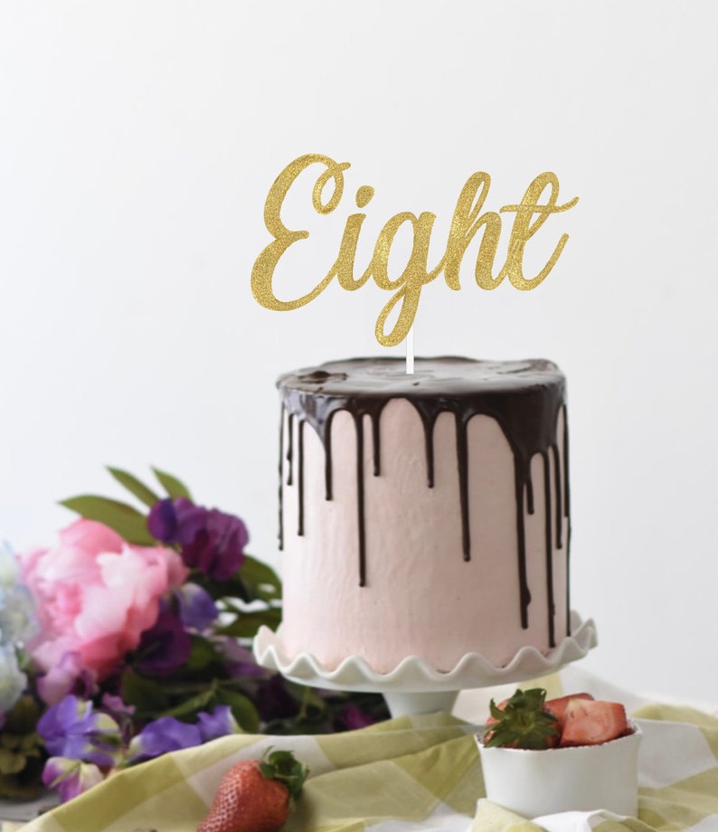 Eight Cake Topper 8th Birthday Cake Topper 8th Birthday | Etsy