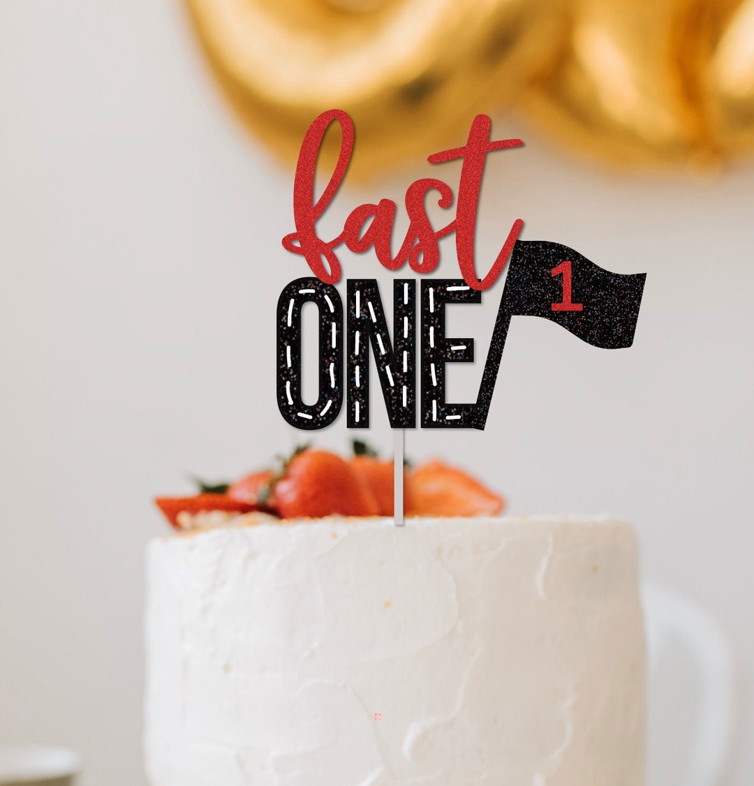 Fast One Cake Toppers Racer Birthday Race Car Birthday Race Car Cake ...