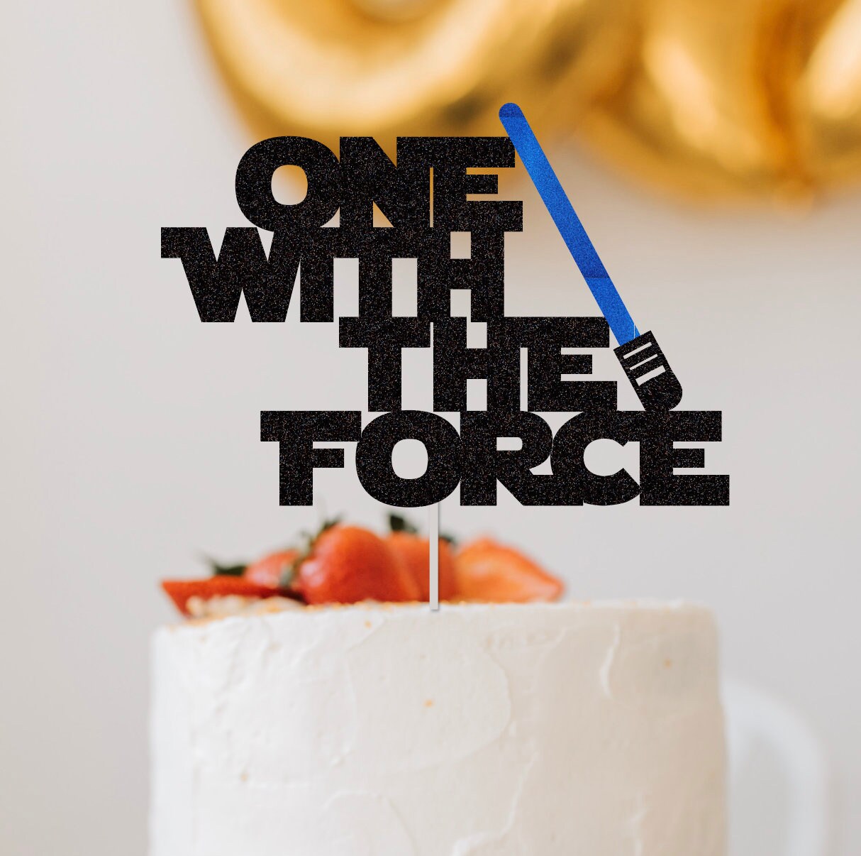 One With the Force Birthday Cake Topper Star Birthday Cake - Etsy