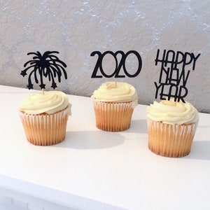 New Year Eve Cupcake Topper Set. Happy New Year Cupcake Topper. 2023 ...