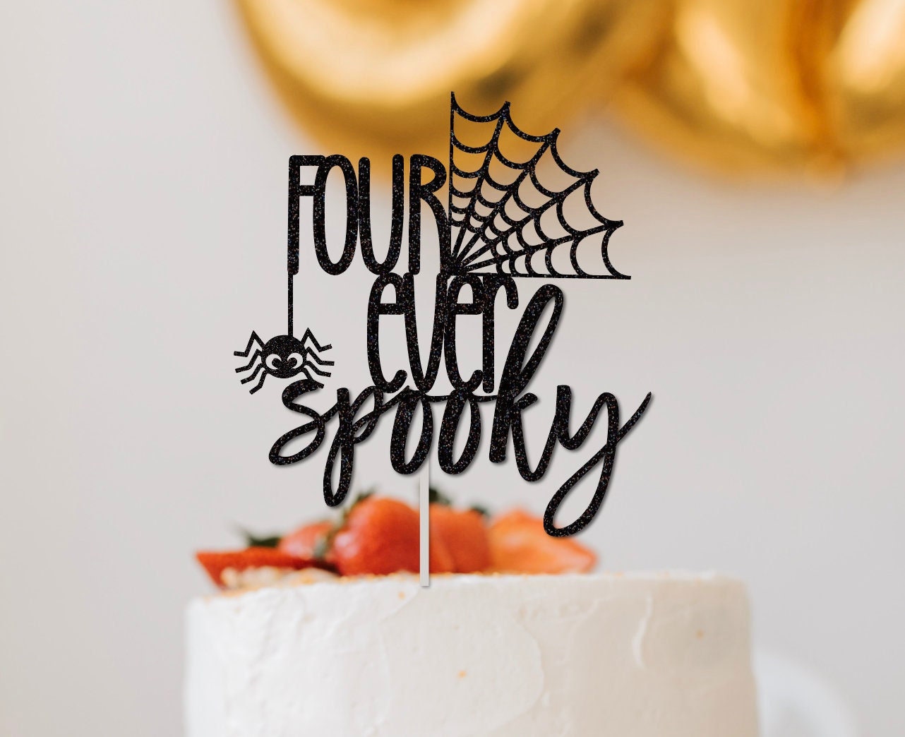 Four Ever Spooky Cake Topper Halloween Birthday Cake Topper 4 Birthday ...
