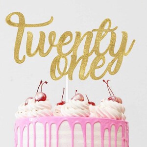 Twenty One Cake Topper 21st Birthday Cake Topper 21st - Etsy