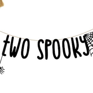 Two Spooky Banner Halloween Birthday Banner Halloween 2nd - Etsy