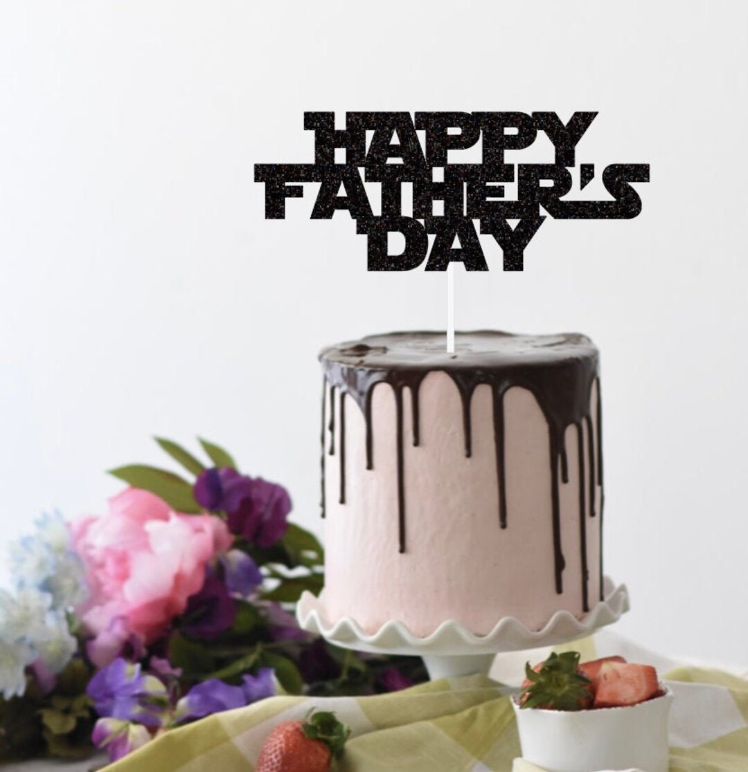Happy Father's Day Cake Topper Father's Day Cake - Etsy