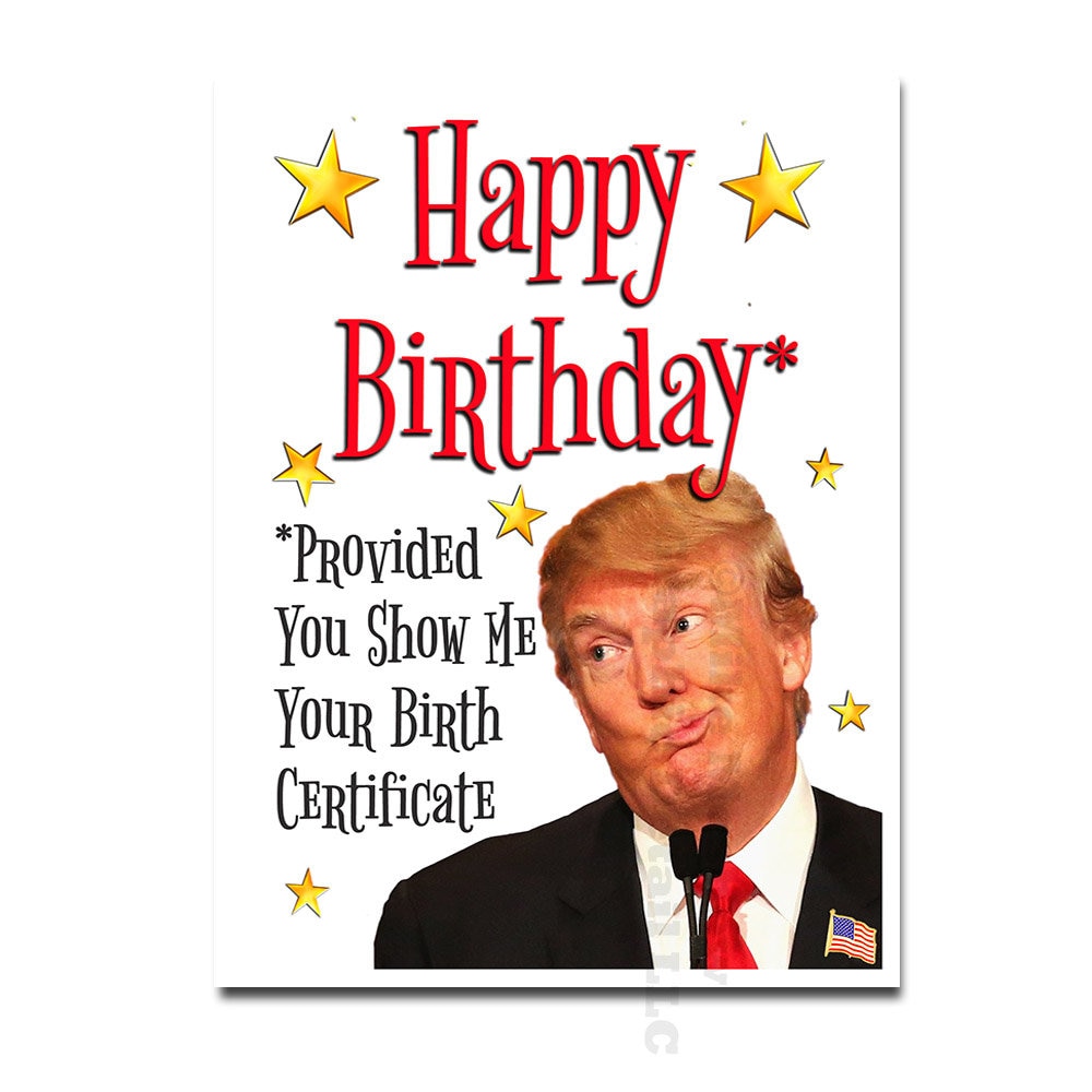 Donald Trump Birthday Card Funny Birthday Card Trump | Etsy