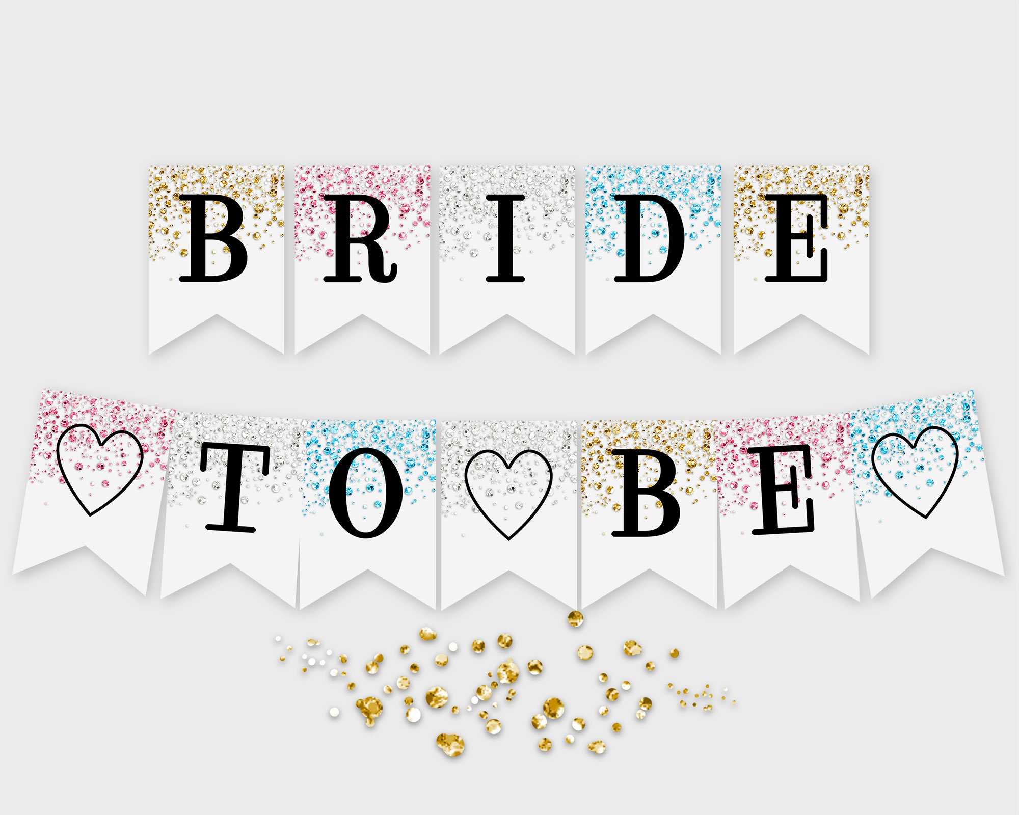 Bride to Be Printable Banner Mixed Confetti Glitter Bridal - Etsy
