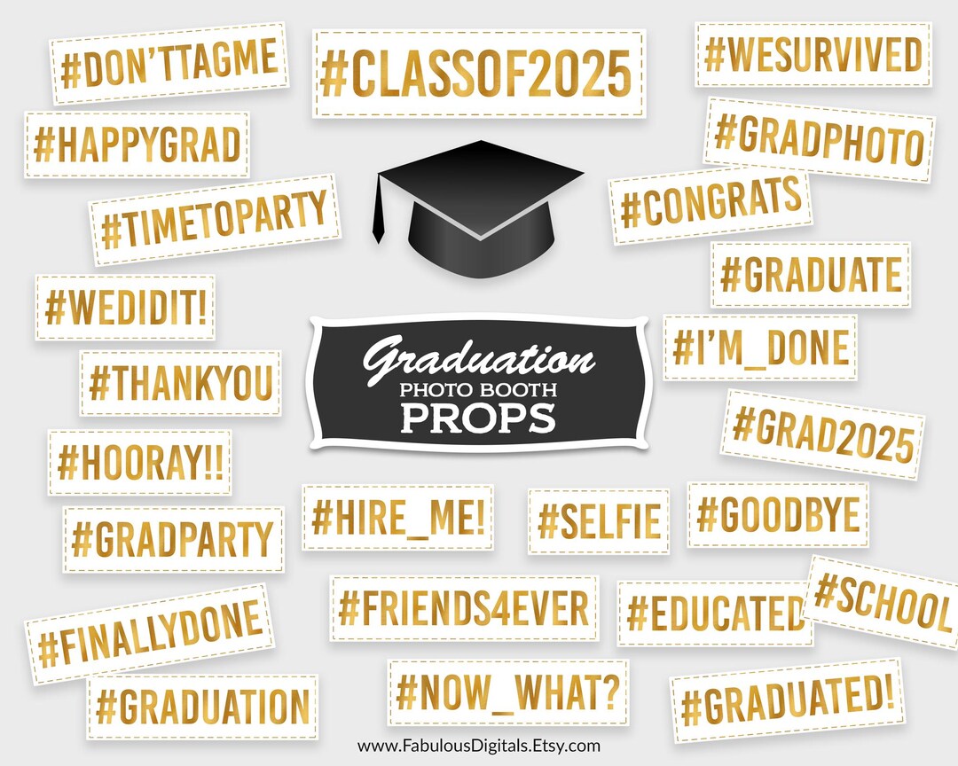 Graduation Hashtag 2025 Photo Booth Props, Class of 2025, White & Gold ...