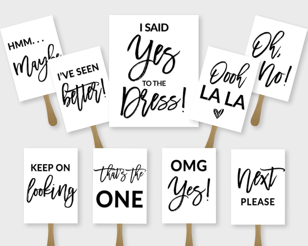 I Said Yes to the Dress, Wedding Dress Shopping Paddle Signs - Black ...