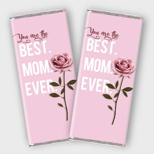 Happy Mother's Day Candy Wrapper Best Mom Ever | Etsy