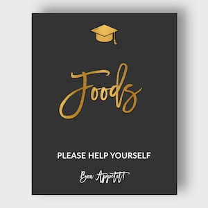Graduation Foods Sign, Black & Gold Foil - Printable Party Decoration ...
