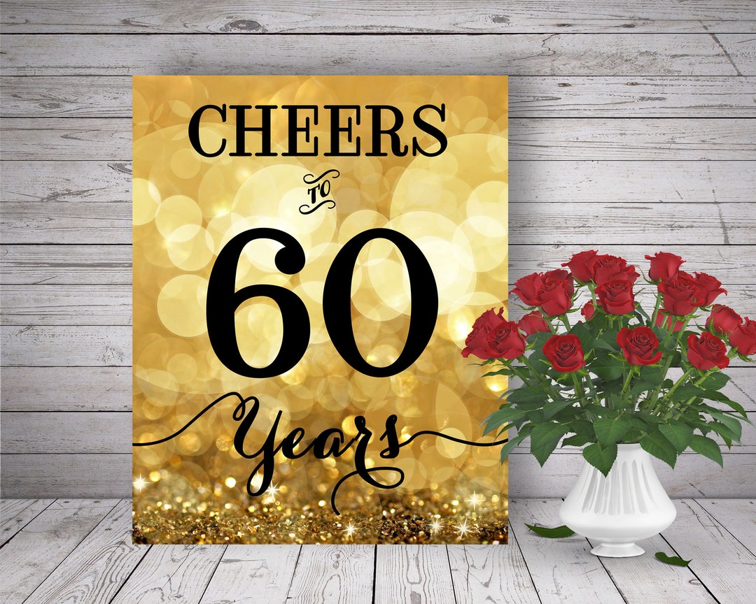 Cheers to 60 Years Party Sign Sparkle Gold Bokeh Glitter - Etsy
