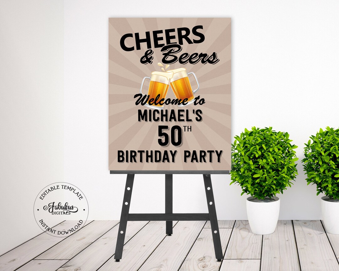 Cheers & Beers Birthday Party Welcome Sign, Beer Party Welcome Sign ...