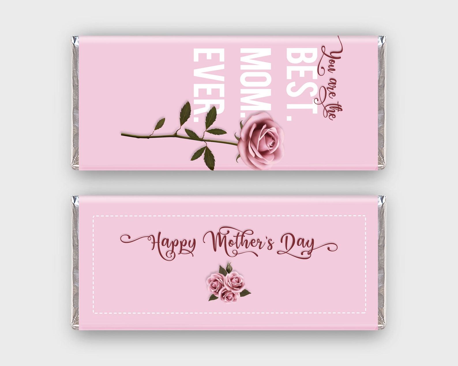 Happy Mother's Day Candy Wrapper, Best Mom Ever - Rose on Pink ...
