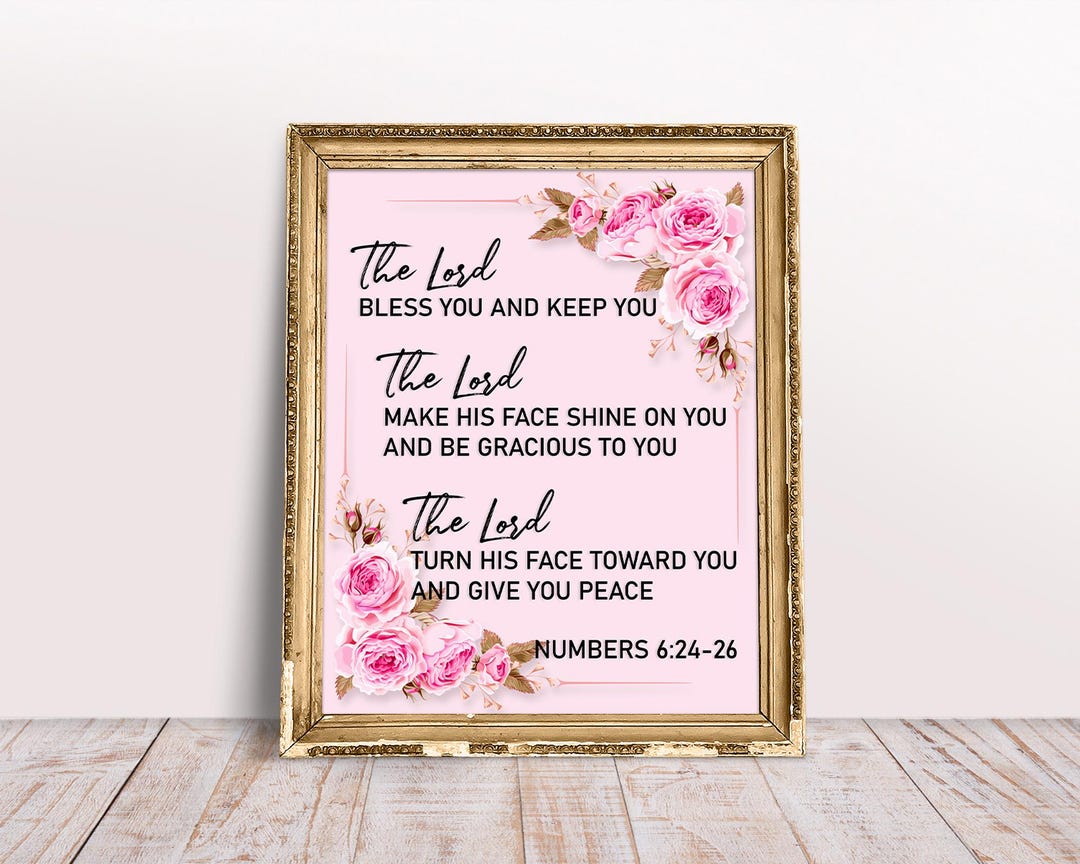 Numbers 6:24-26 Bible Verse - the Lord Bless You and Keep You ...