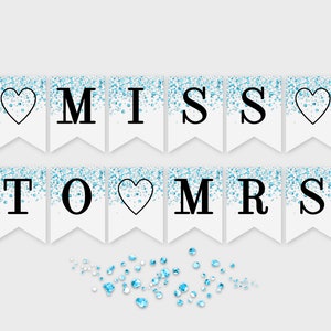 Miss to Mrs Printable Banner - Blue Confetti Glitter - Bridal Shower ...
