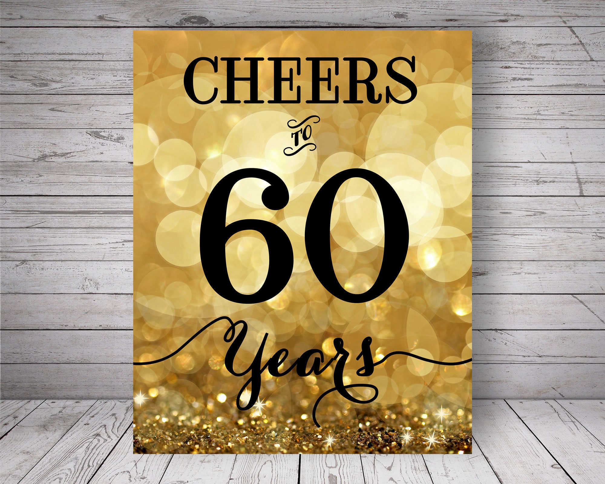 Cheers to 60 Years Party Sign Sparkle Gold Bokeh Glitter | Etsy