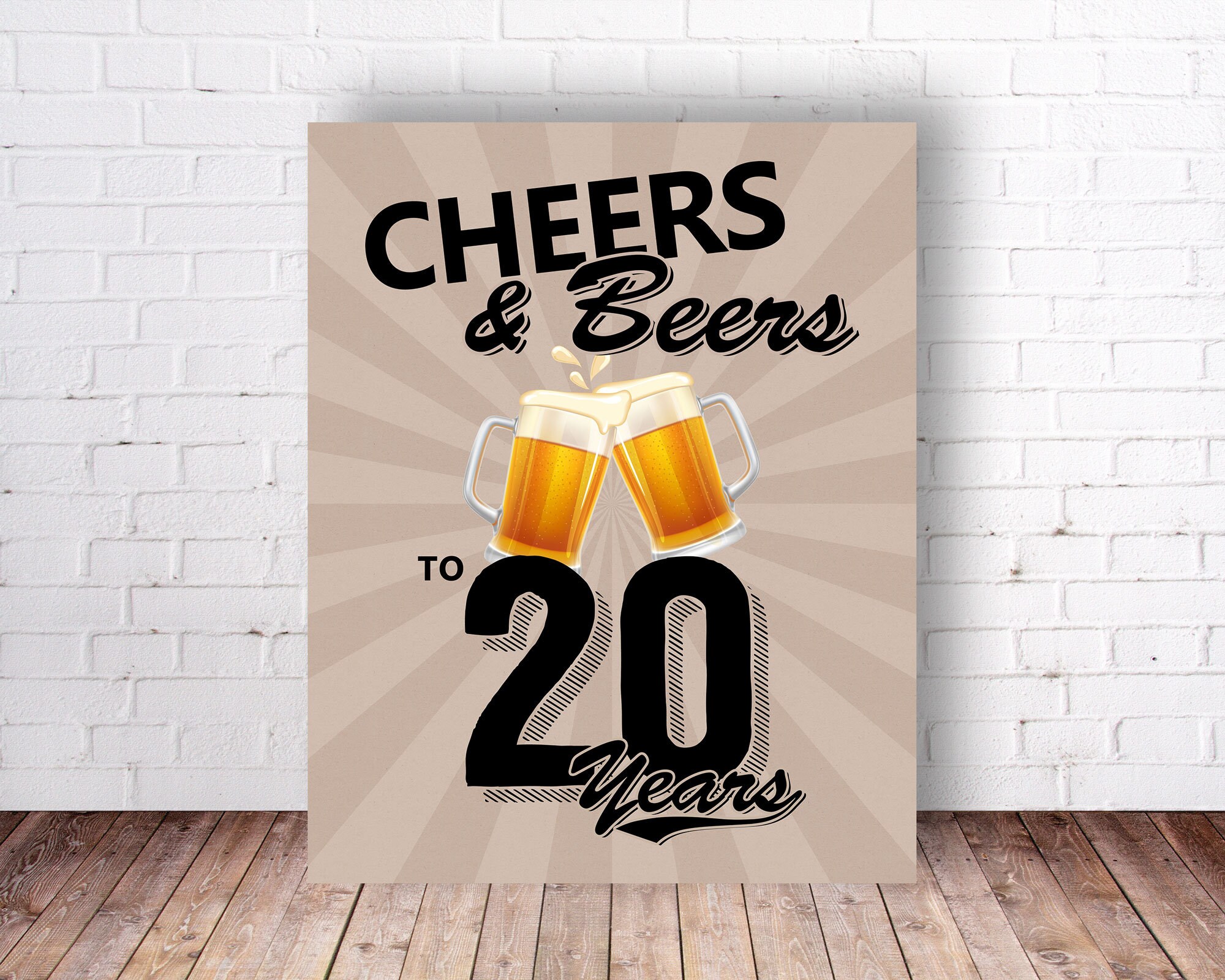 Cheers & Beers to 20 Years Party Sign 20th Milestone Birthday | Etsy