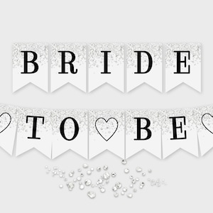 Bride to Be Printable Banner Silver Confetti Glitter Bridal Shower ...