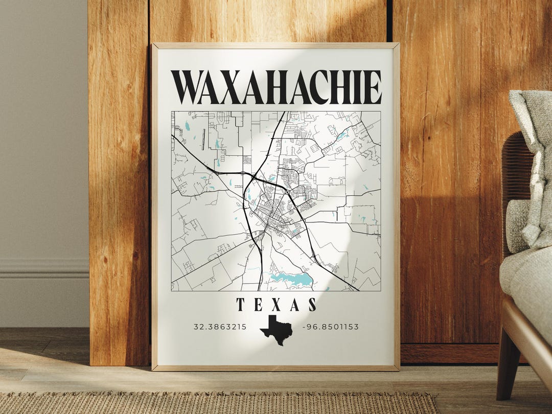 Waxahachie Map, Waxahachie Texas Print, Texas Decor, Waxahachie Print ...